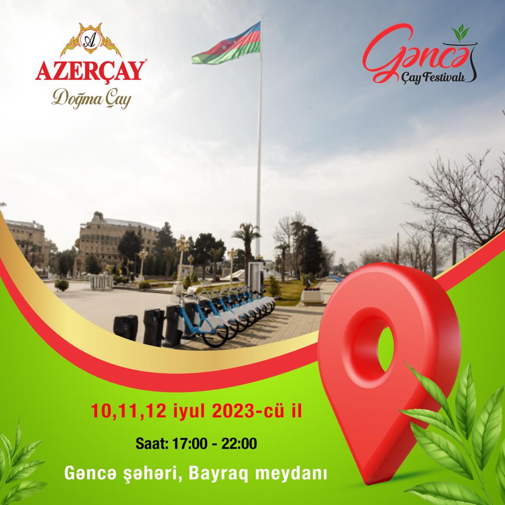 Gəncədə “Azerçay” ilə Çay Festivalı keçiriləcək — Fotolar